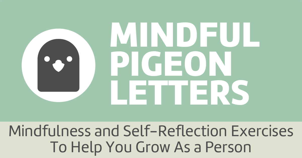 Mindful Pigeon Letters